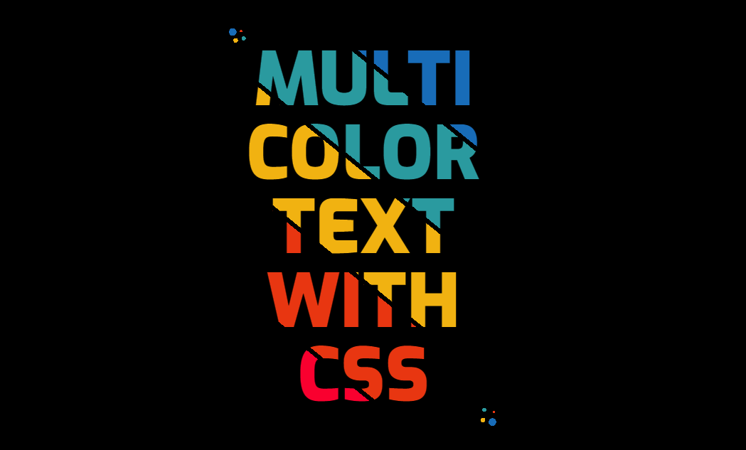 Multi-Colored Text with CSS - Allwebcodes - Medium