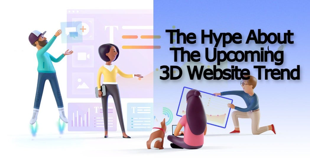 The Hype About the Upcoming 3D Website Trend | by M Hamza | Sep, 2023 ...