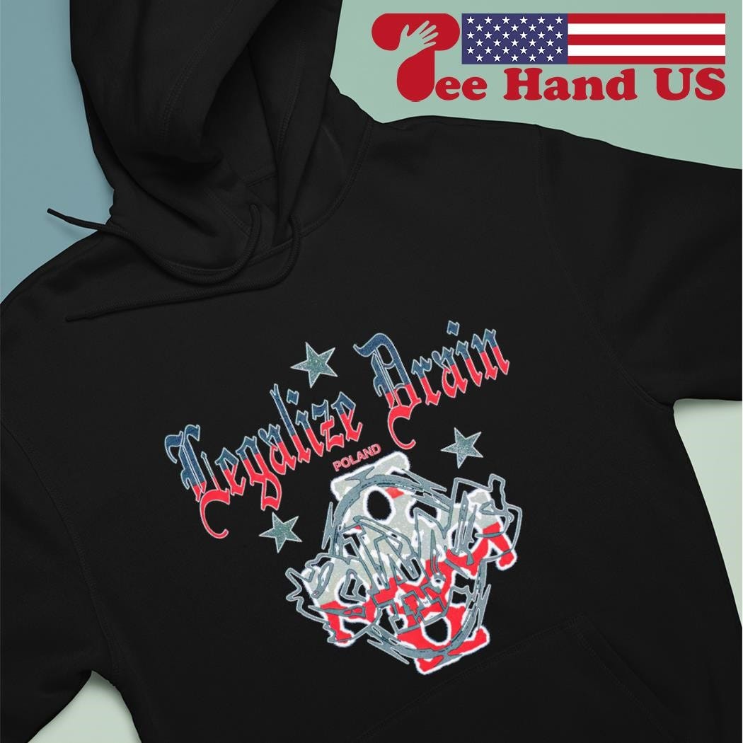 Legalize Drain Poland shirt. Buy this shirt… | by Teehandusstore | Aug ...