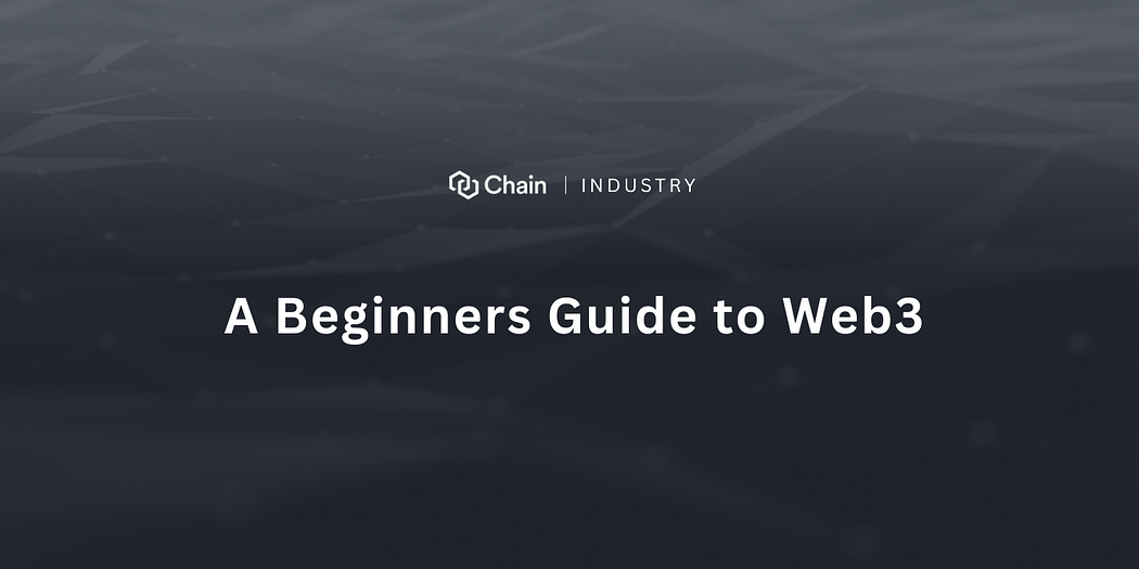 A Beginners Guide to Web3. Web3, simply put, is the next… | by ...