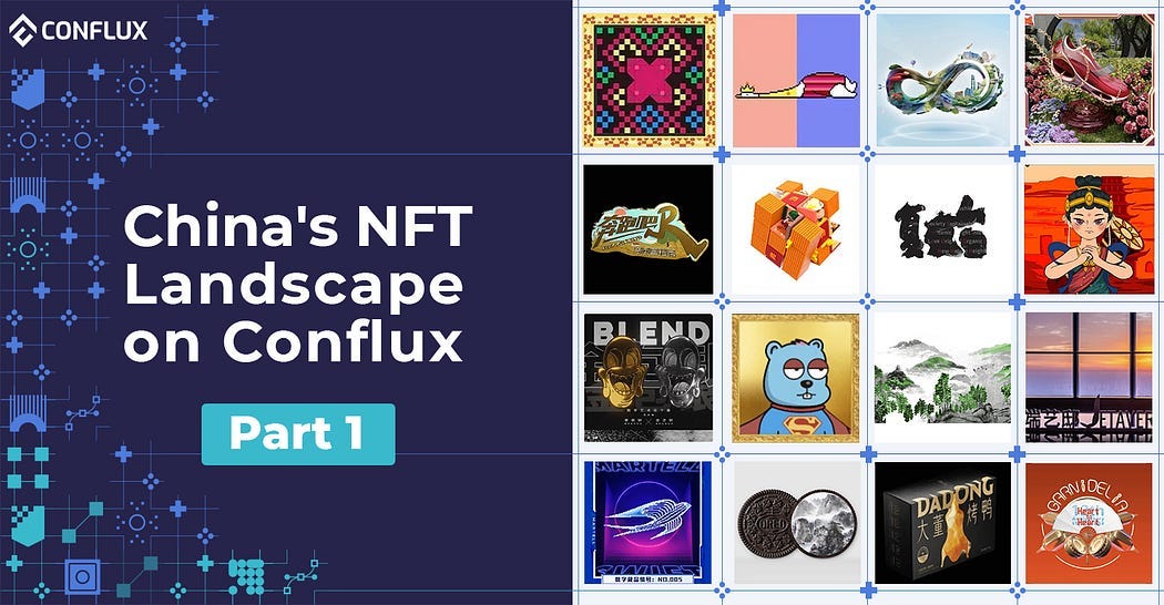 Descubriendo el Panorama de los NFTs en China en Conflux — ¡Parte 1! | by Jose | Conflux en ...