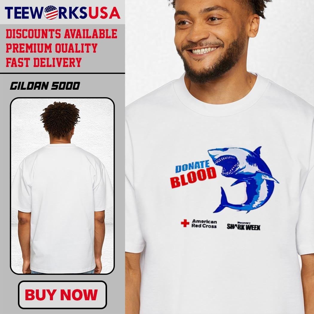 Donate Blood American Red Cross Shark shirt - Teeworksusa - Medium