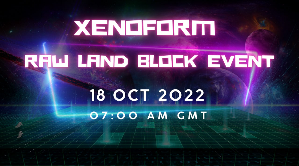 Sự kiện Xenoform: Bán khối đất thô Bit.Country sắp ra mắt vào ngày 18 tháng XNUMX | by My BC ...