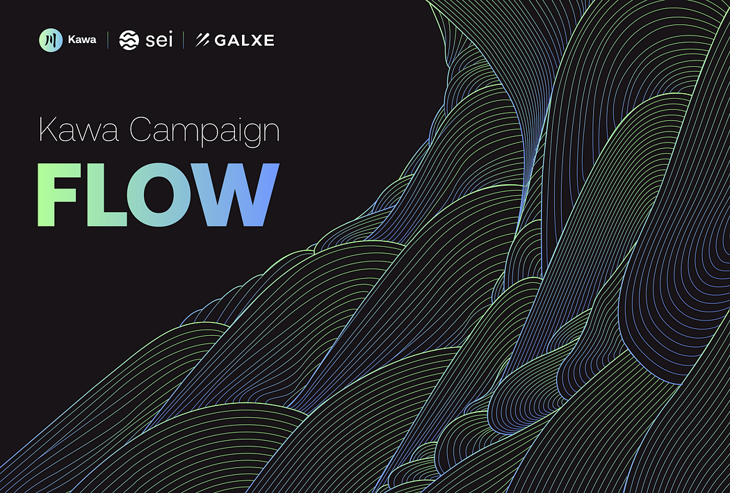 Flow: Kawa’s Pre-Launch Campaign on Galxe. | by Unofficial Community ...