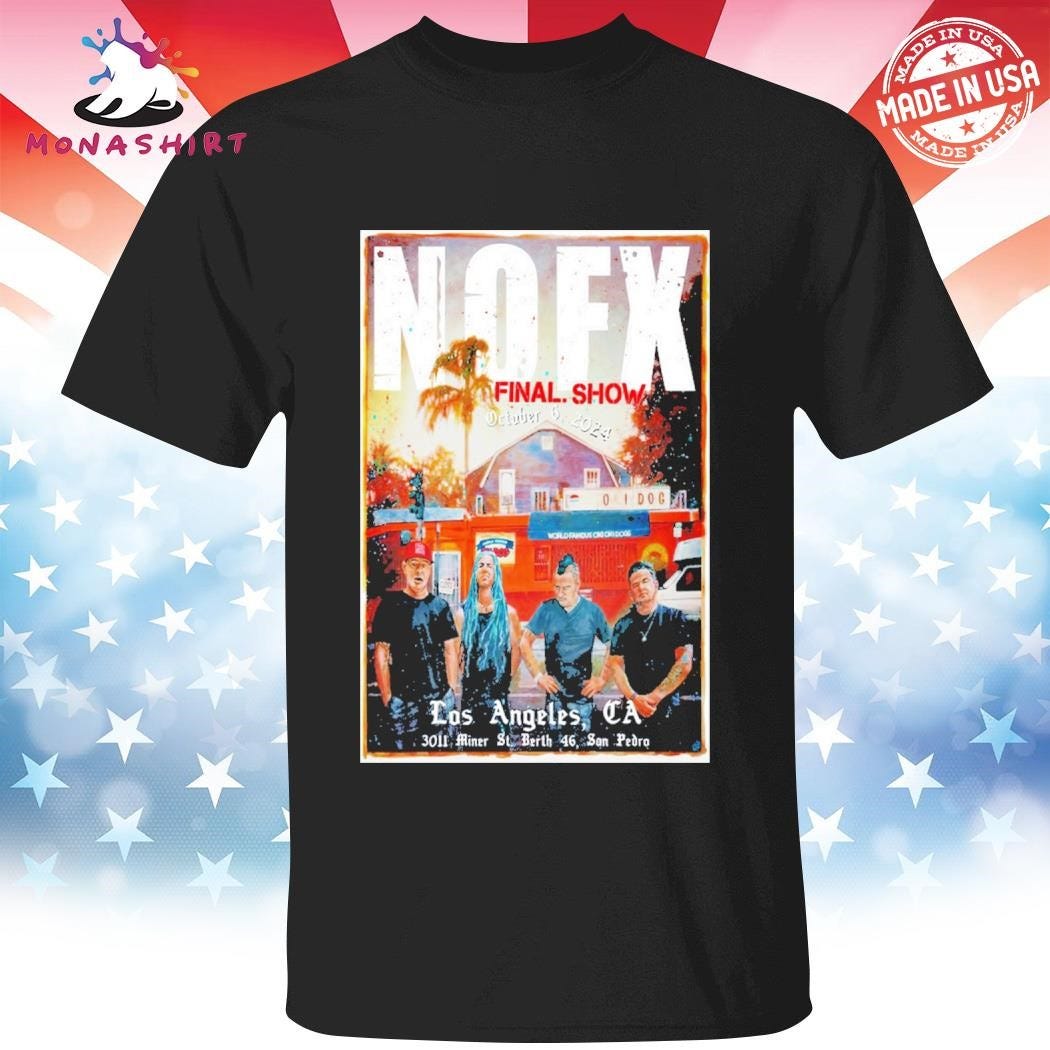 NOFX Oct 6 2024 Outer Harbor Berth 46 in Los Angeles CA Tour shirt | by ...