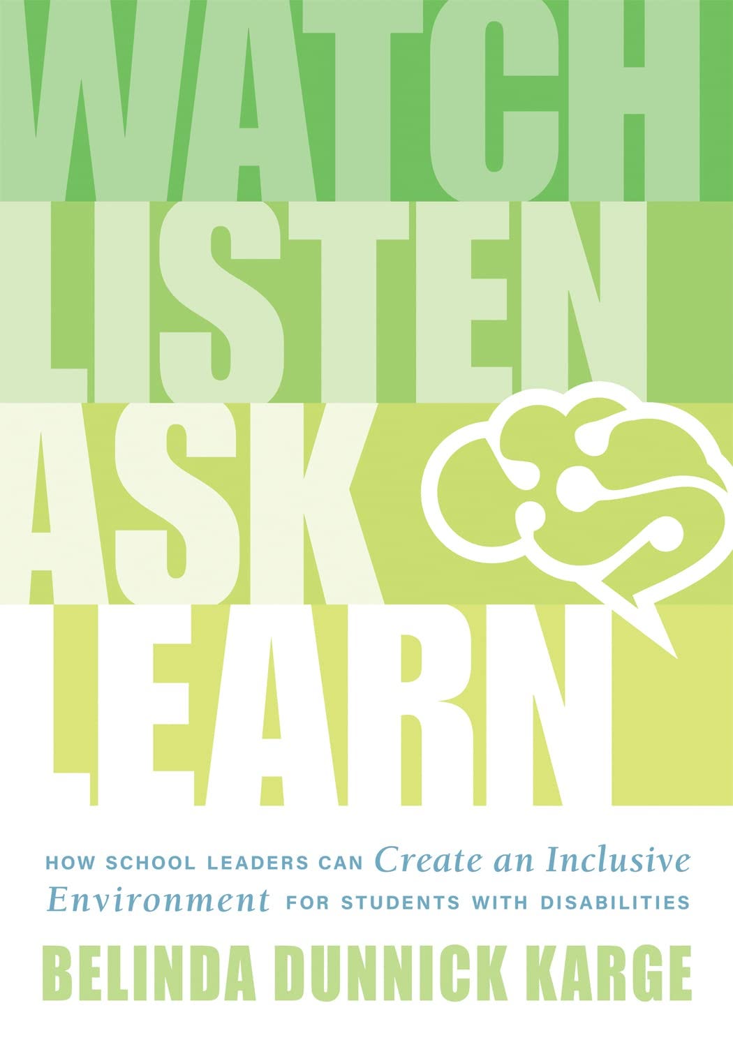 [EPUB[BEST]} Watch, Listen, Ask, Learn: How School Leaders Can Create ...