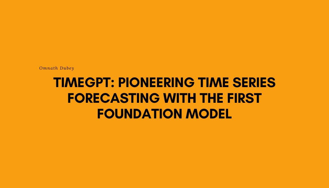 Timegpt Pioneering Time Series Forecasting With The First Foundation 5877