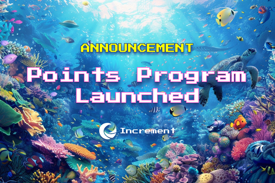 Introducing Increment Points Program | by Increment Finance | Coinmonks ...