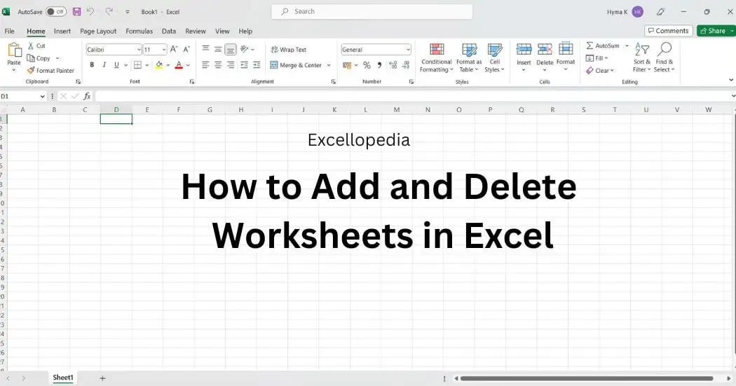 How to Add and Delete Worksheets in Excel: - Excellopedia - Medium