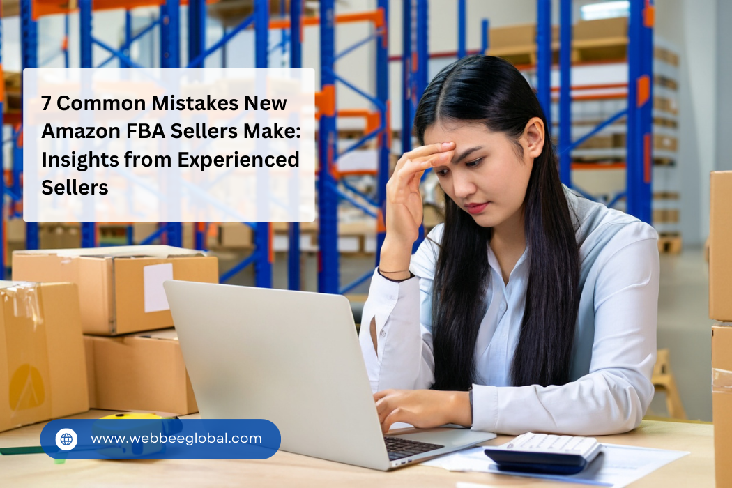 Amazon Expert Guide: 7 Mistakes To Restrict — Amazon FBA Sellers | by WebBee Global | WebBee ...