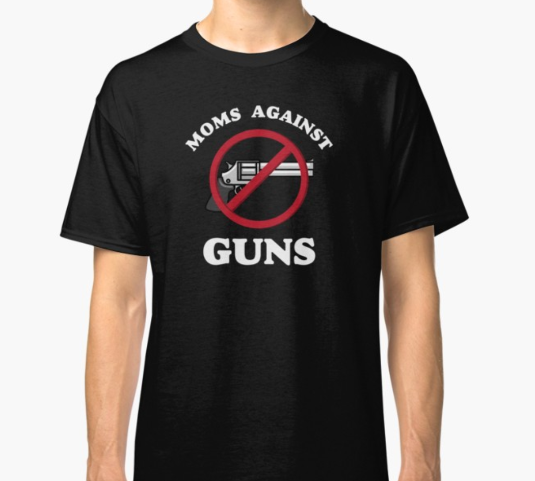 Why This “Moms Against Guns” Shirt Is Trending US-Wide | by Jay R. Stern | Medium