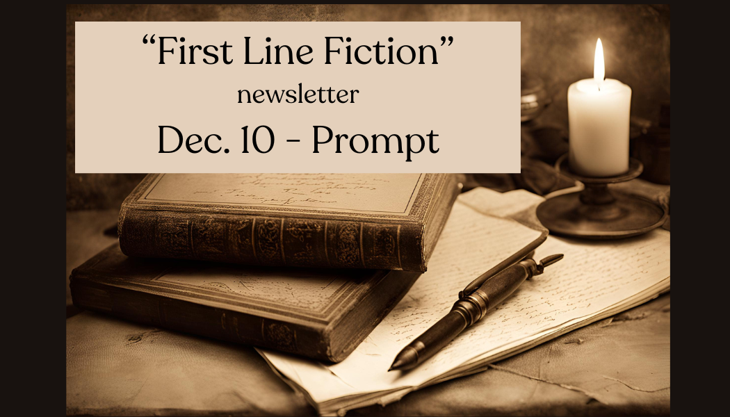 BIG NEWS… and “First Line Fiction” Weekly Prompt #20 | by Liberty ...