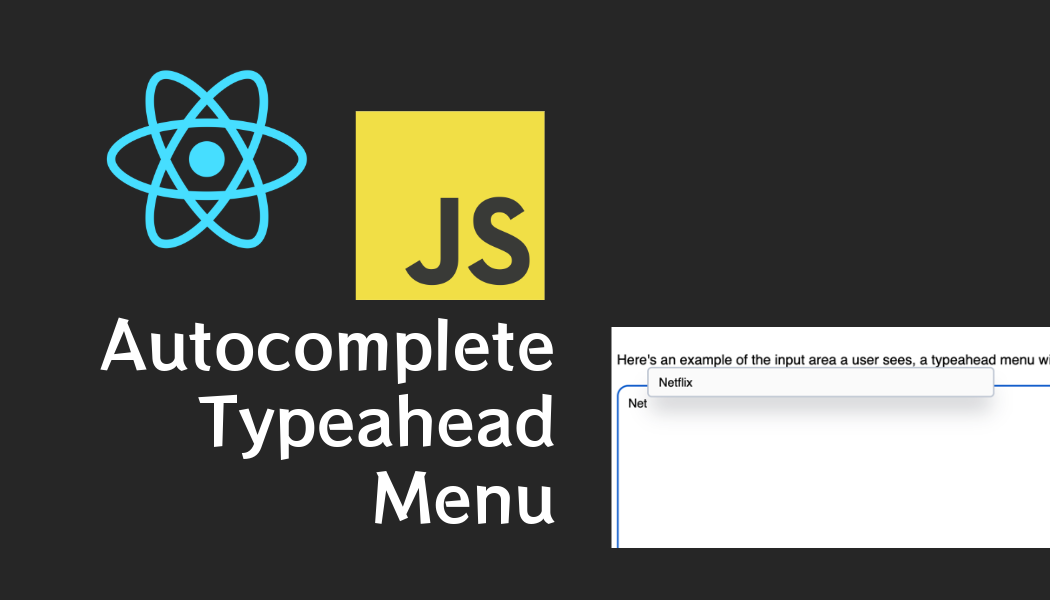 React Autocomplete Typeahead Menu | by Jen Chen | Medium