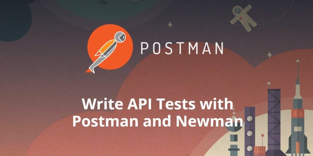 Meet Newman: a command-line companion for Postman | by Tahera Firdose ...