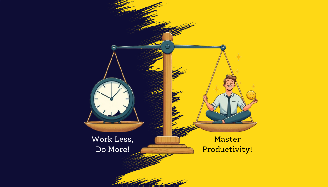 Work Less, Do More! Master Productivity! | by Svetloslav Novoselski | Medium