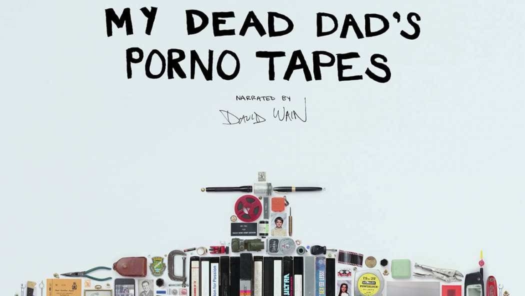 My Dead Dad’s Porno Tapes (2018). 6/10 | by Foca | Medium