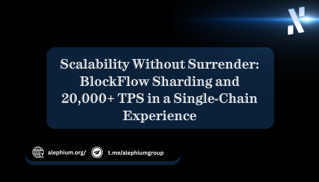 Scalability Without Surrender: BlockFlow Sharding and 20,000+ TPS in a Single-Chain Experience ...