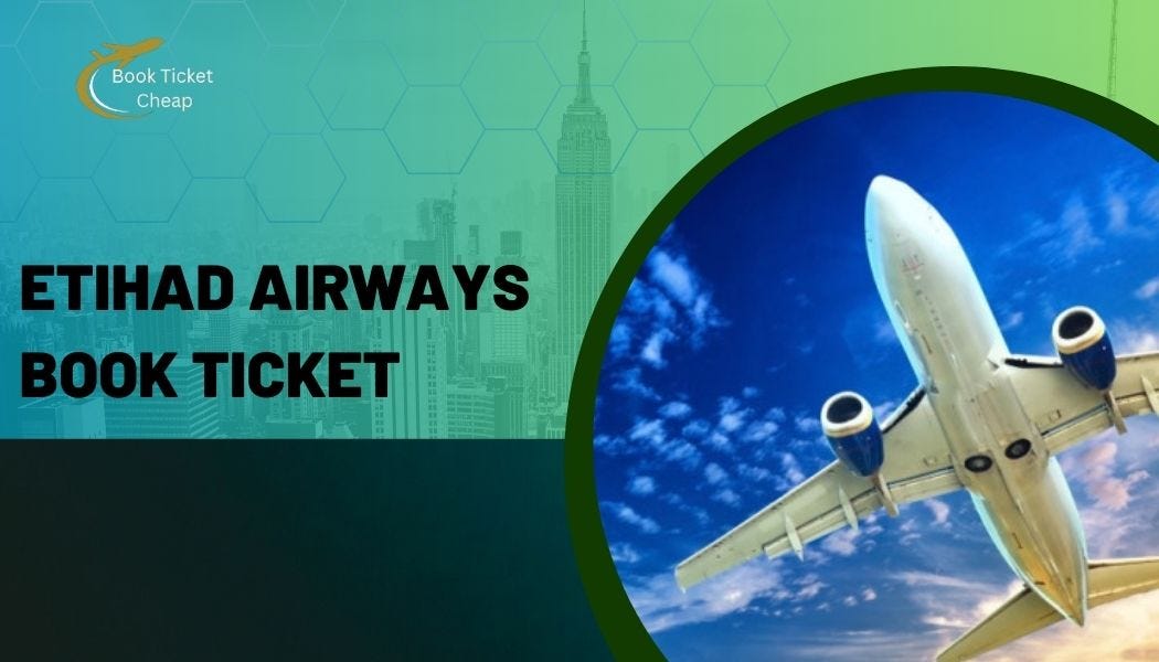 Etihad Airways Book Ticket