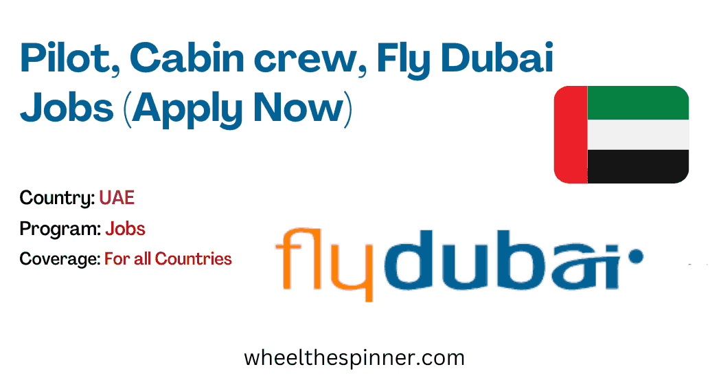 Pilot, Cabin crew, Fly Dubai Jobs | by WheelTheSpinner | Dec, 2023 | Medium