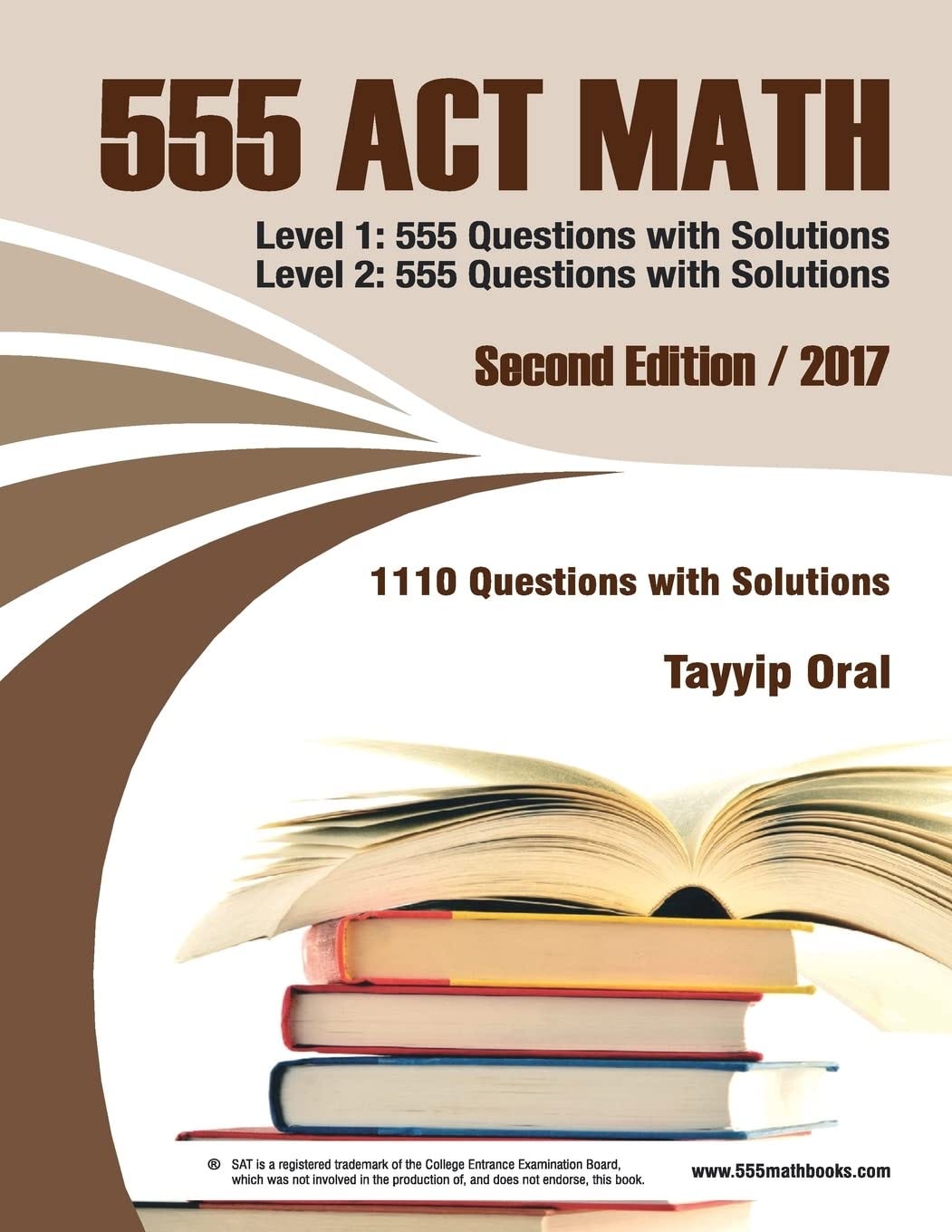 [READING BOOK] 555 ACT math: 1110 questions with solutions (555 mathbooks series) | by ...
