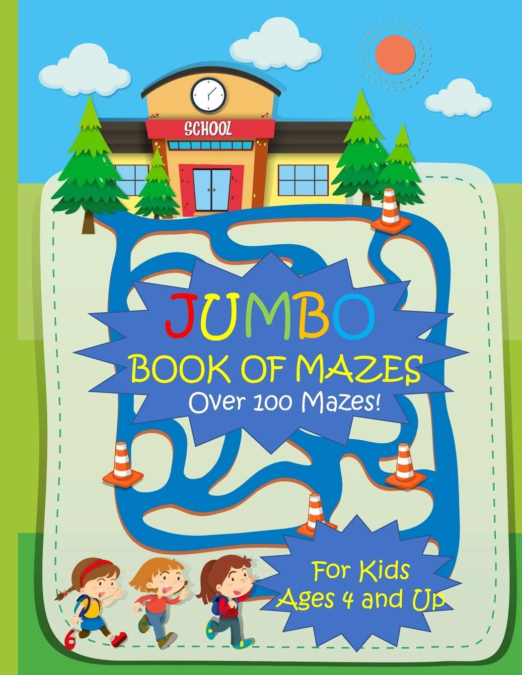 [READ][BEST]} Jumbo Book of Mazes for Kids Ages 4 and Up Over 100 Mazes ...