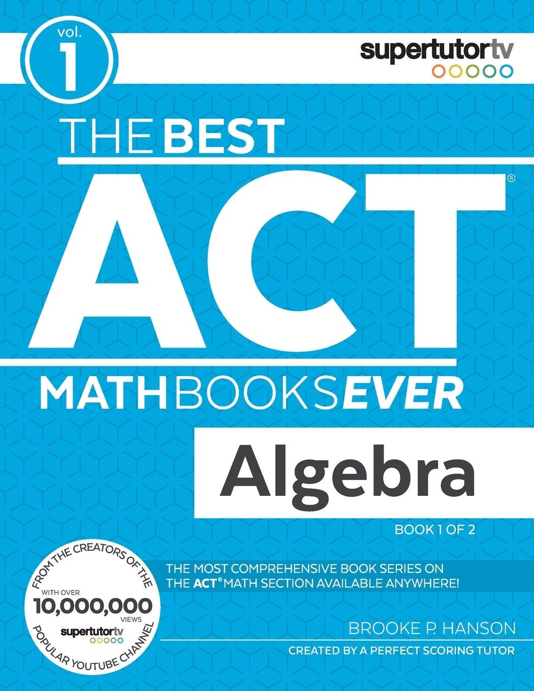 [READ][BEST]} The Best ACT Math Books Ever, Book 1: Algebra | by ...