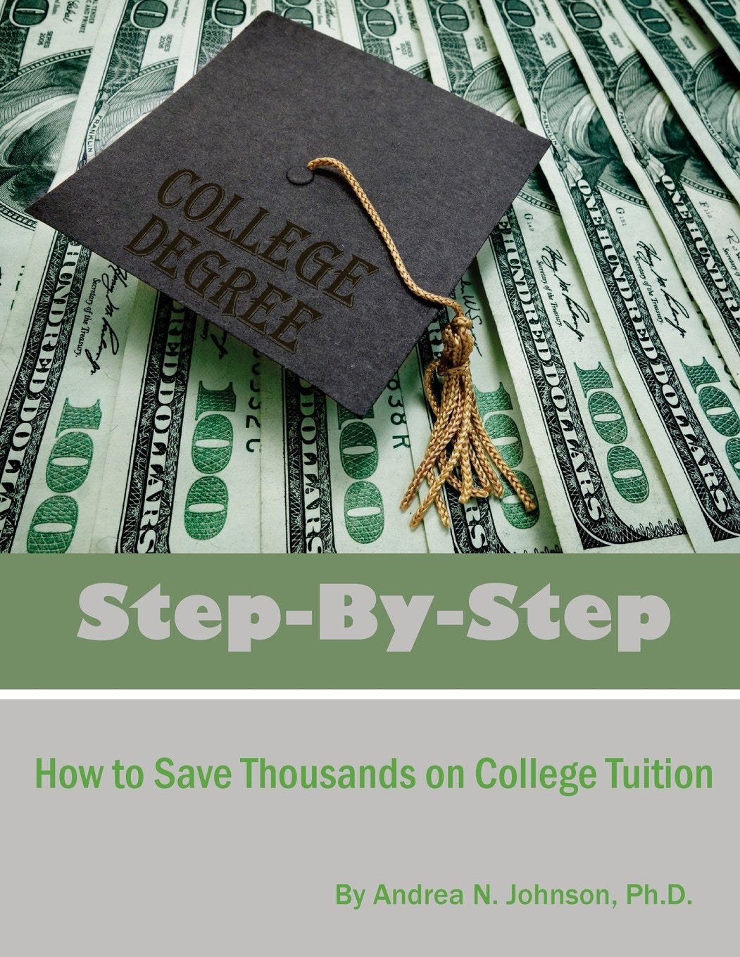 [PDF][BEST]} Step by Step: How to Save Thousands on College Tuition ...