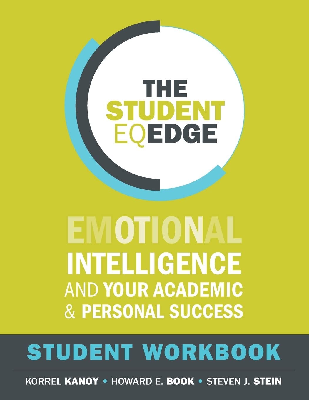 [DOWNLOAD] The Student EQ Edge: Emotional Intelligence and Your Academic and Personal Success ...