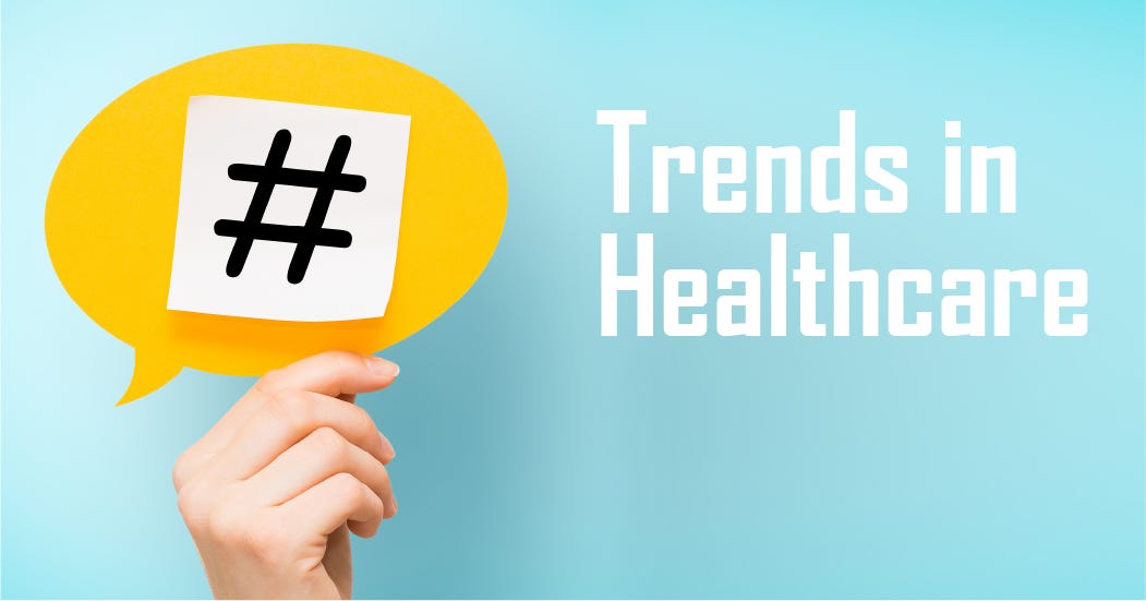 Trends in Healthcare: An Estimate and a Summary | by Access Health Care ...