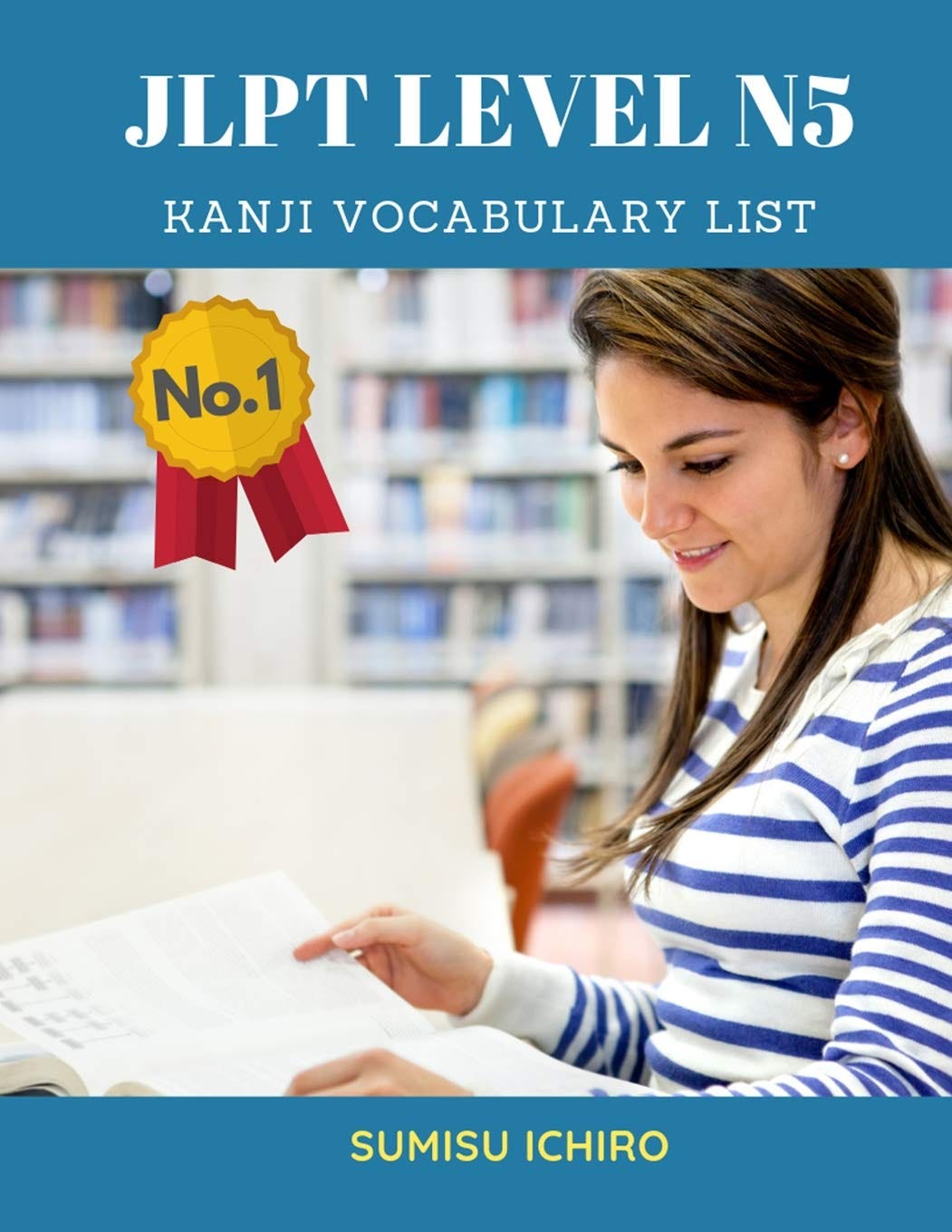 [DOWNLOAD][BEST]} JLPT Level N5 Kanji Vocabulary List: Learning Japanese Kanji Flashcards with ...