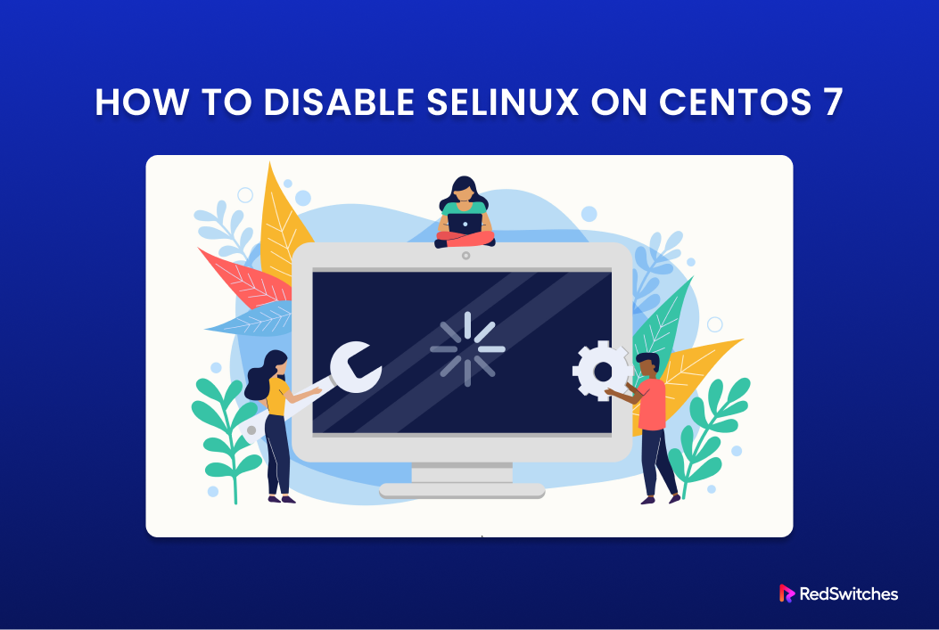 How to Disable SELinux on CentOS 7 | Medium