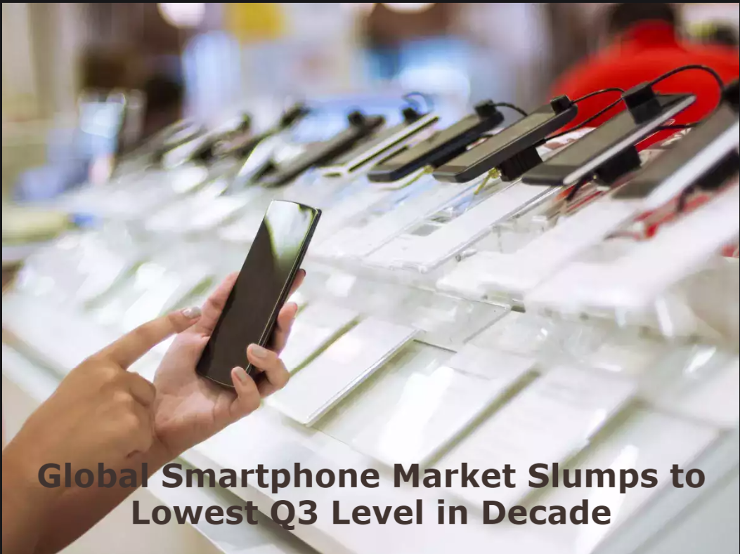 📉 Global Smartphone Market Hits 10-Year Low in Q3 - Tech India News - Medium