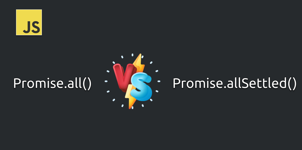 Mastering Promise.all() and Promise.allSettled() : A Senior Developer’s Guide to Win an ...