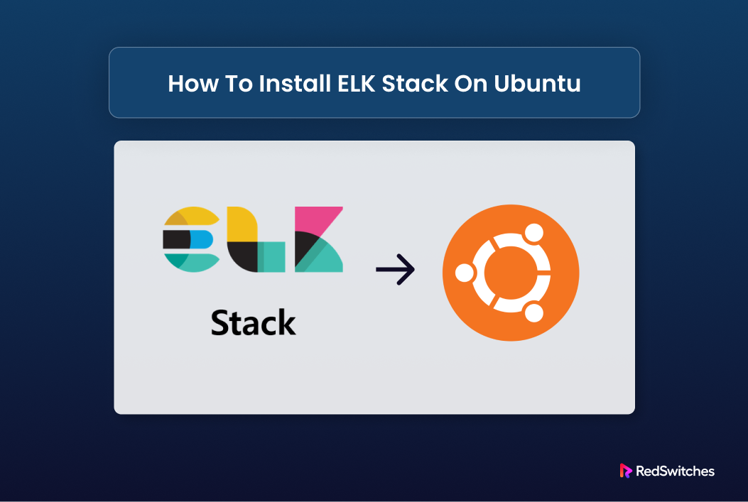How to Install ELK Stack on Ubuntu 20.04 / 22.04 | Medium