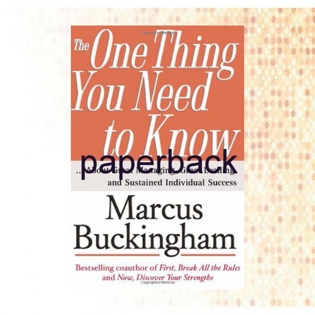 PDF EBOOK [READ] The One Thing You Need to Know: … About Great Managing ...