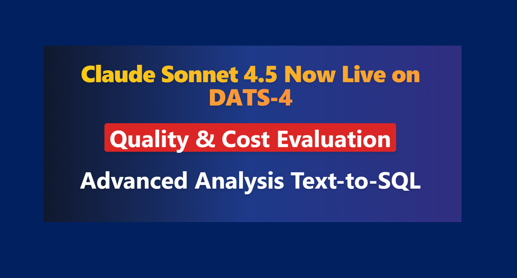 Sonnet 4.5 now live on DATS-4 SQL Agent Suite. Solid upgrade, but more 4.2 than 4.5. | by Amar ...