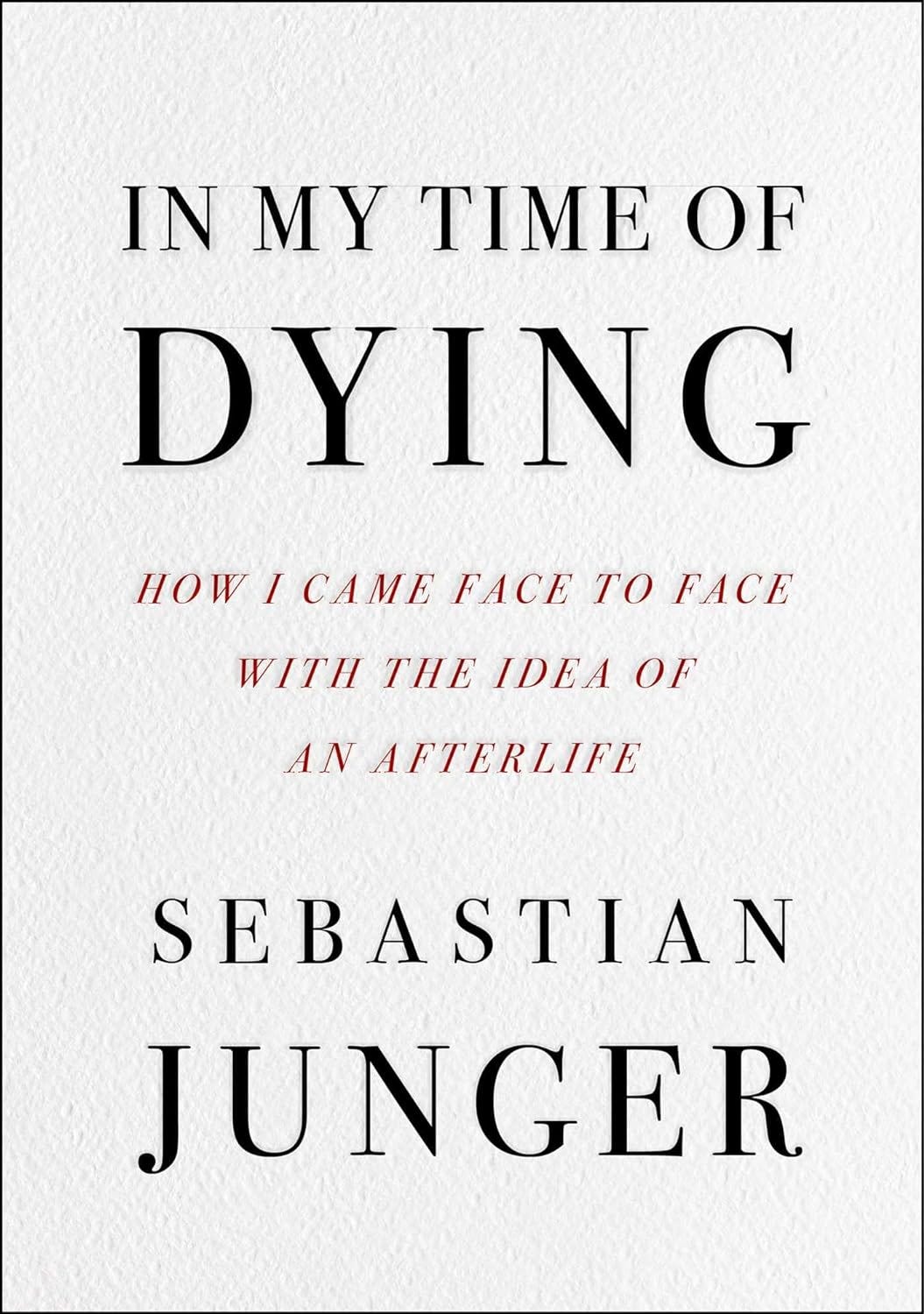 [PDF] In My Time of Dying: How I Came Face to Face with the Idea of an ...