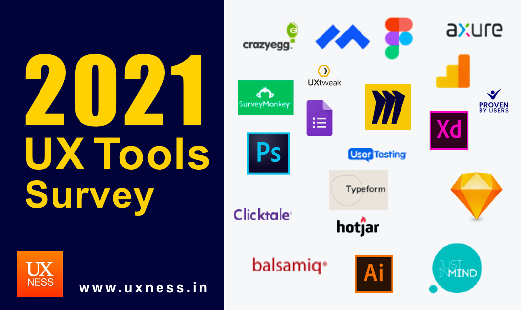 2021 — UX Tools Survey by UXness (launched) | by Abhishek Jain | UXness ...
