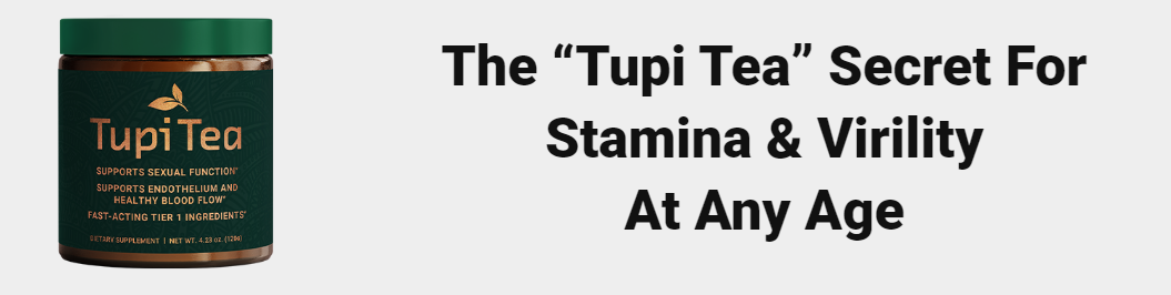 Tupi Tea 2023 Reviews: Unveiling the Truth | by knowledge masters | Aug ...