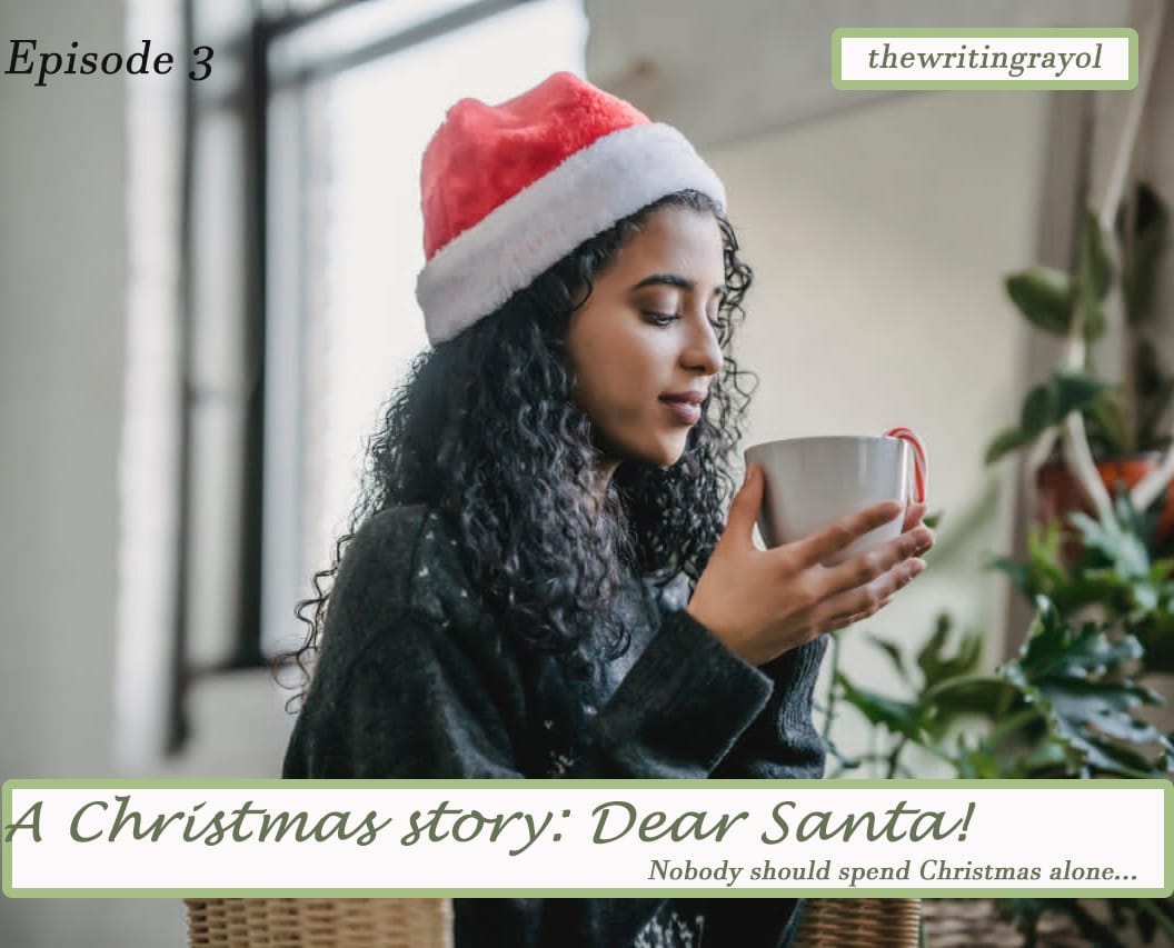 Dear, Santa! Part 3. Janet checked the time and let out a… | by Tobi ...