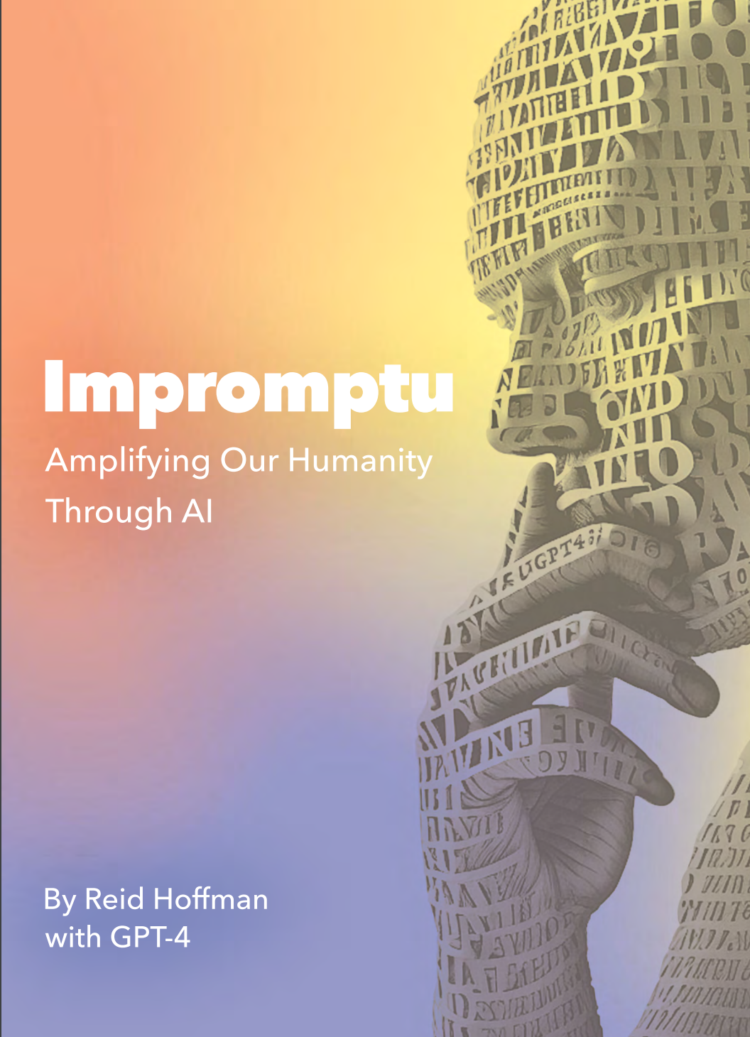 Book Review: Impromptu Amplifying Our Humanity Through AI by Reid ...