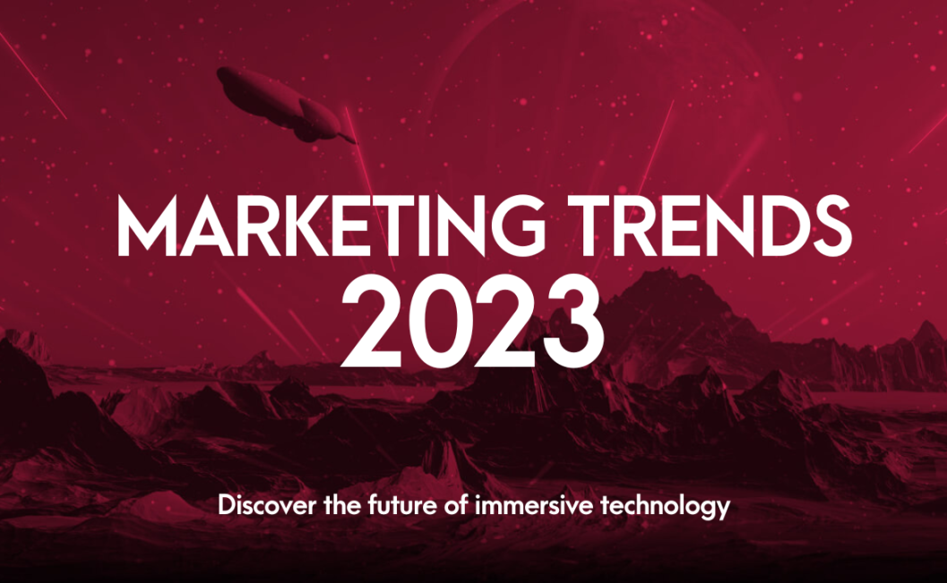 Immersive trends marketers should follow in 2023 | by YORD | Medium