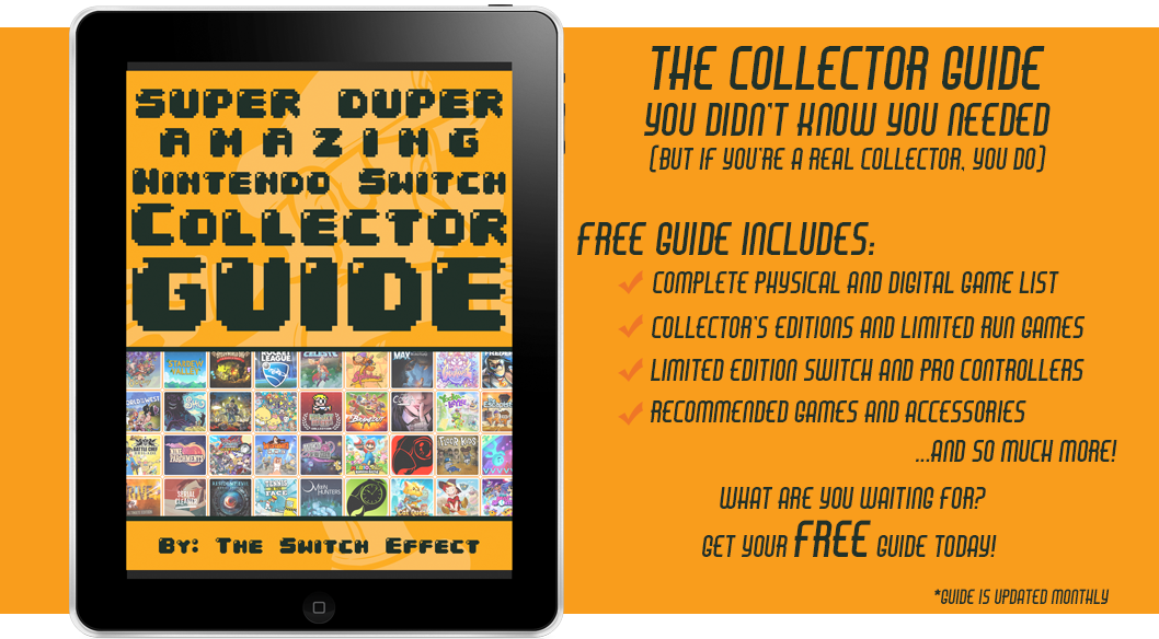 Nintendo Switch Collector Guide | by The Switch Effect | Medium