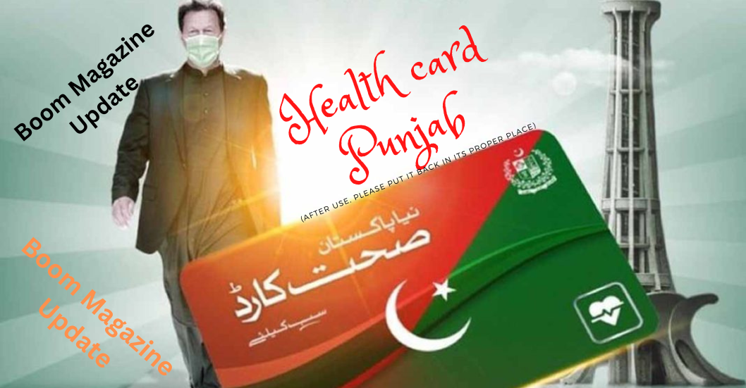 Who is eligible for Health card Punjab? Apply to Health card - Adeel ...