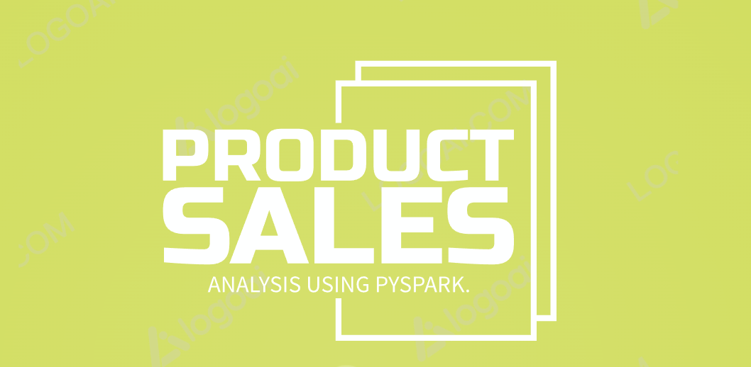 Product Sales Analysis Using Pyspark. | by Rohit Dohre | Medium