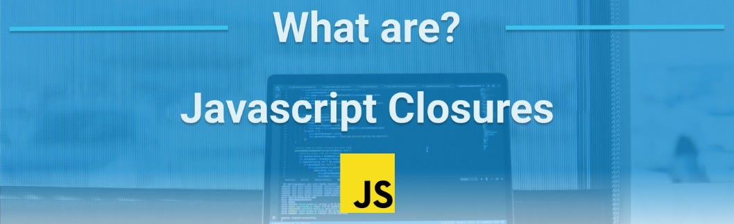 Understanding Closures in JavaScript: A Deep Dive into Execution ...