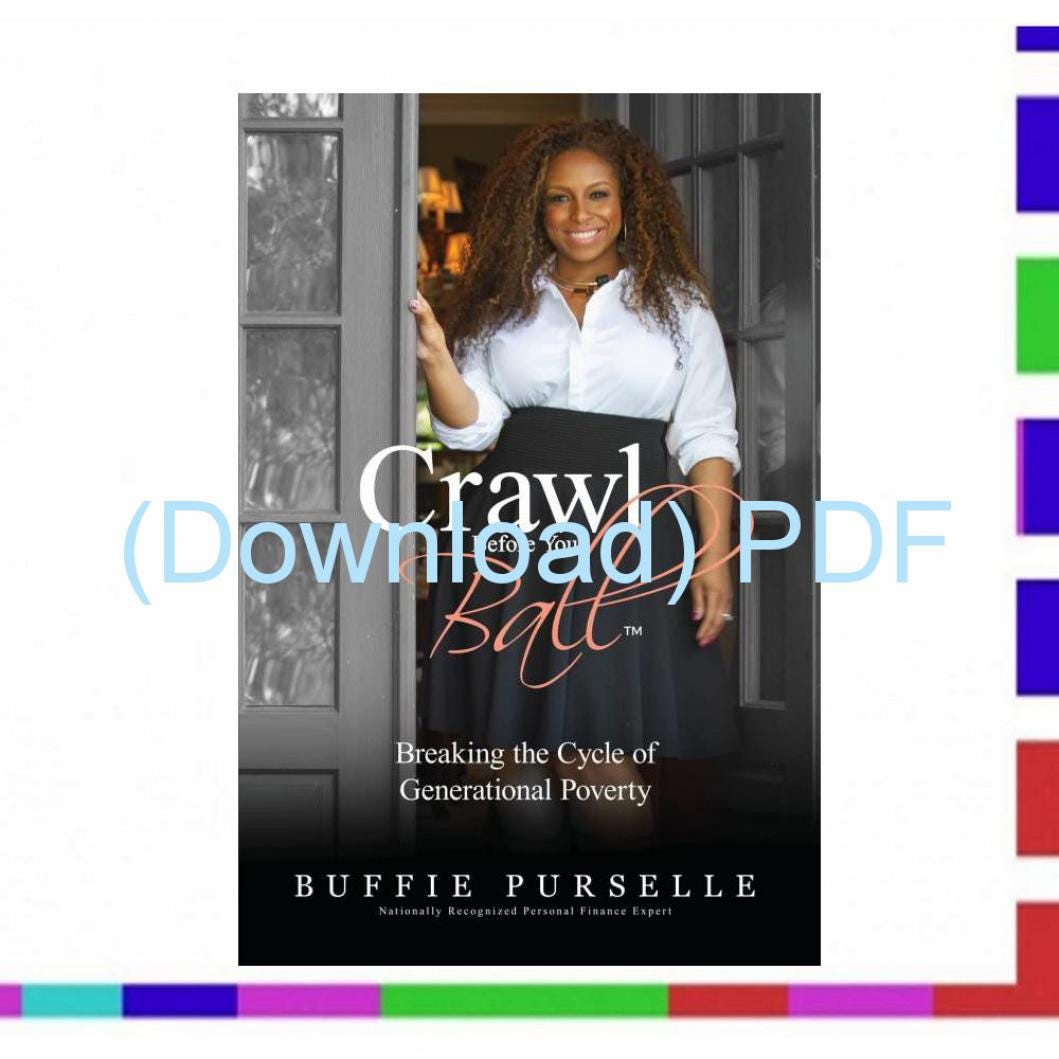 (^KINDLE/BOOK)->DOWNLOAD Crawl Before You Ball: Breaking the Cycle of ...