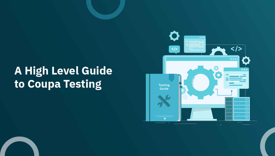 Coupa test automation: all you need to know | by Opkey | Medium