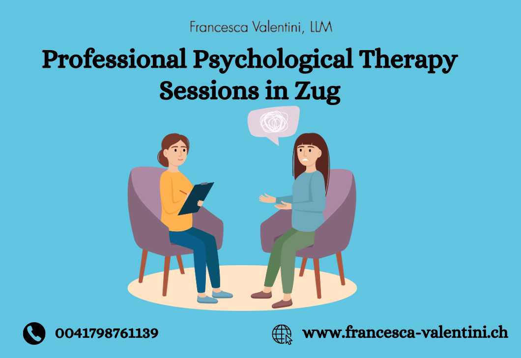 Professional Psychological Therapy Sessions in Zug | Francesca ...