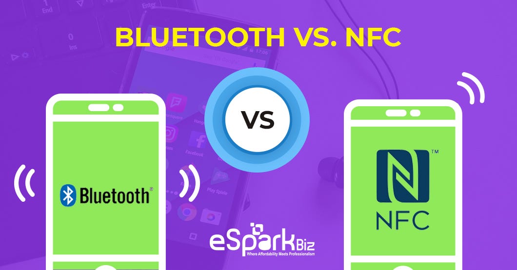 Comparing The Two Wireless Technologies Bluetooth And NFC | by ...